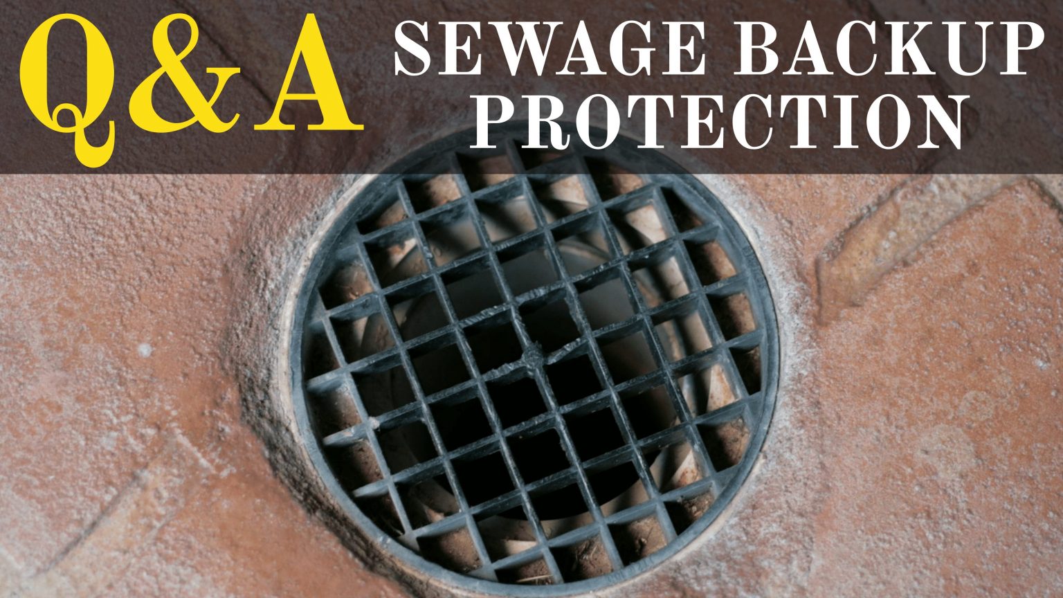 "Should I Install a Backwater Valve In My Basement?"